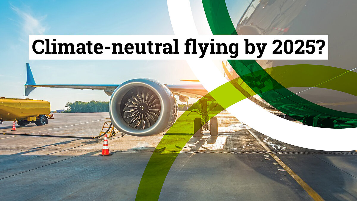 Climate-neutral aviation by 2050: a realistic goal? | PtX Lab Lausitz